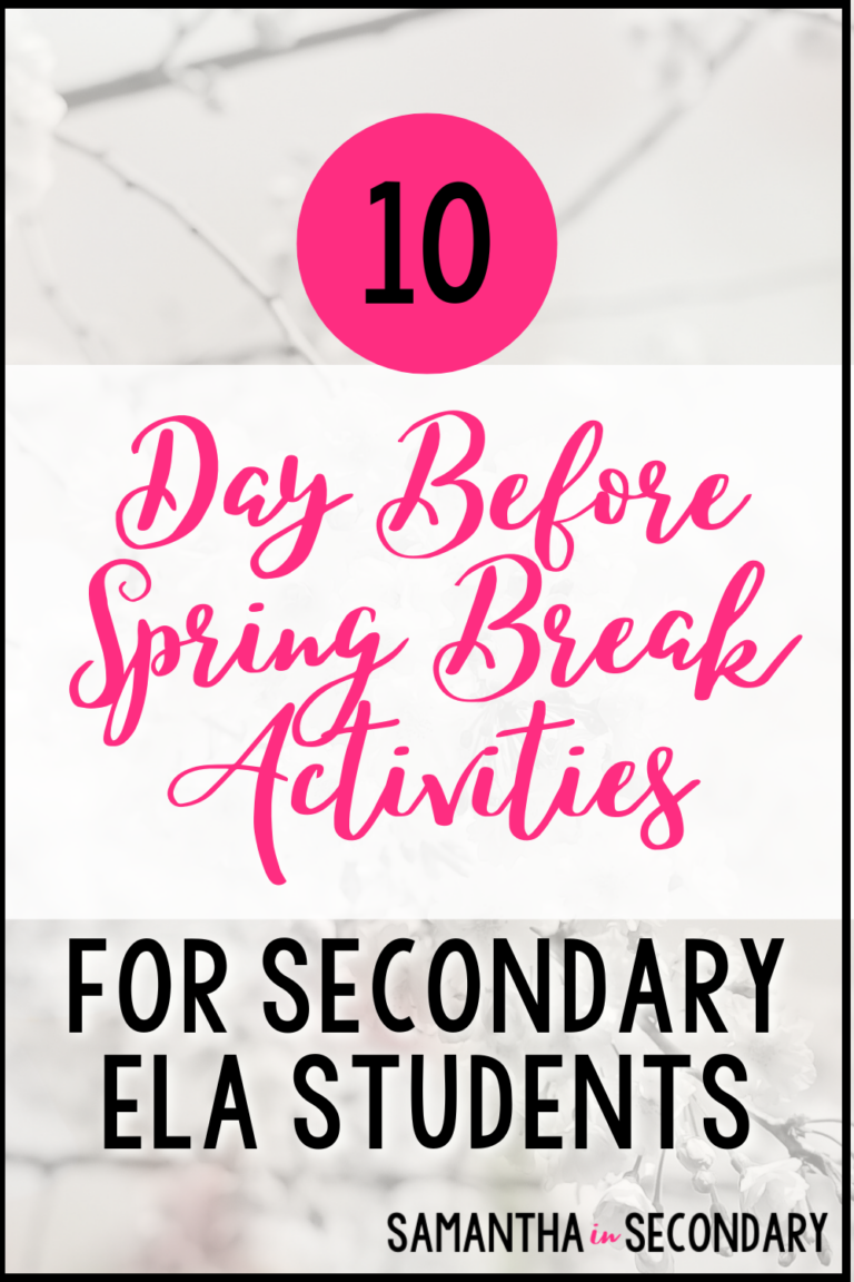 10 Day Before Spring Break Activities for Secondary English Language ...