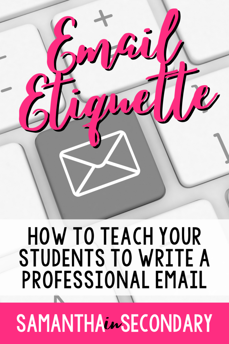 Email Etiquette for High School Students: How to Teach Your Students to ...