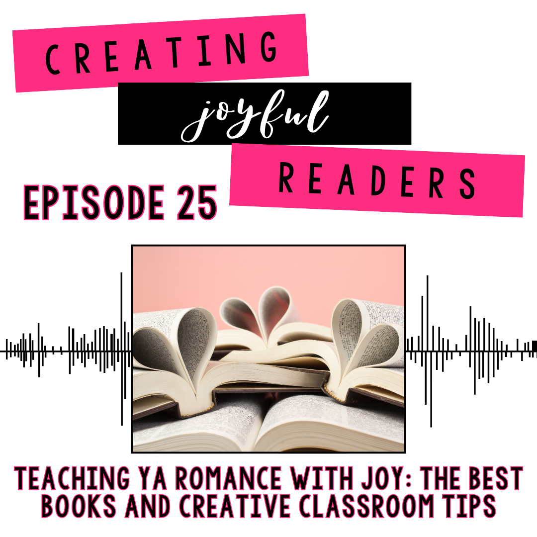 Teaching YA Romance with Joy: The Best Books and Creative Classroom ...