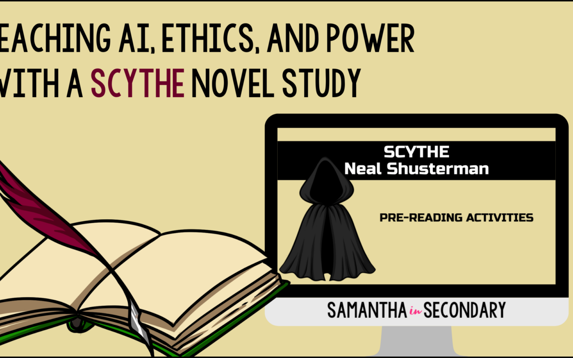 Teaching AI, Ethics, and Power with a Scythe Novel Study ⋆ Samantha in ...